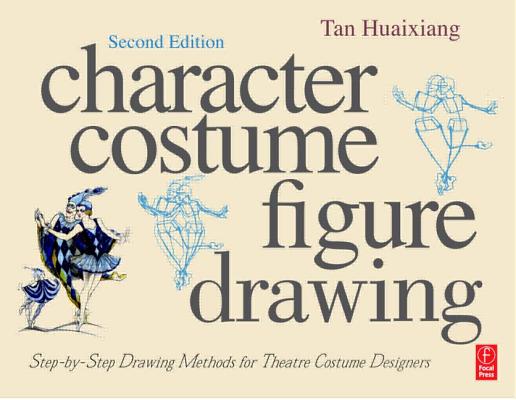Character Costume Figure Drawing: Step-By-Step Drawing Methods for ...