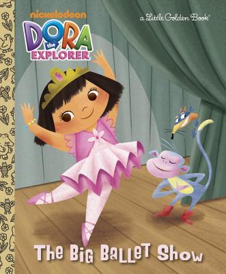 DORA THE EXPLORER: THE BIG BALLET SHOW